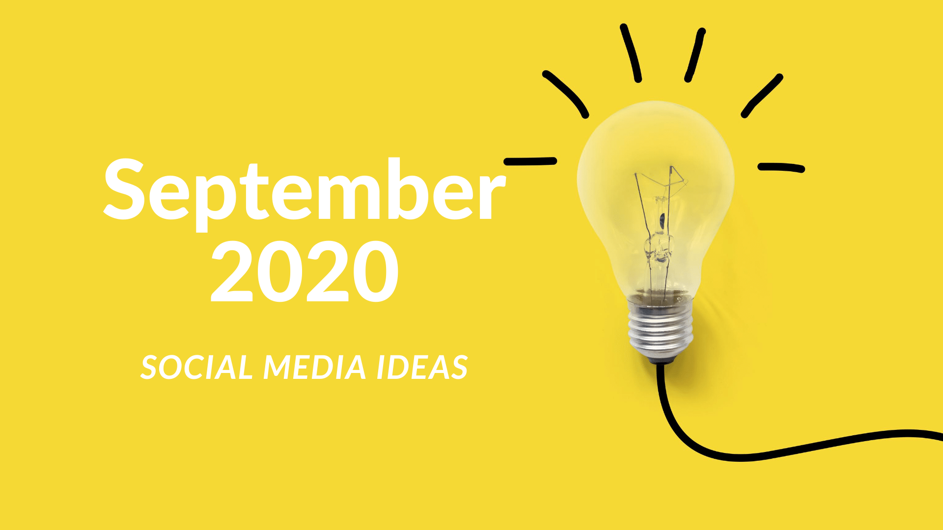 Social Media Ideas for September 2020 | Social Media Manager Ireland